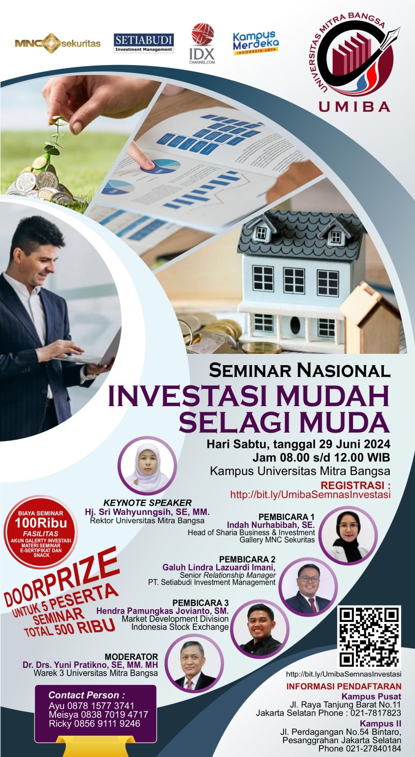 Seminar Nasional – Investasi Mudah Selagi Muda - Universitas Mitra Bangsa